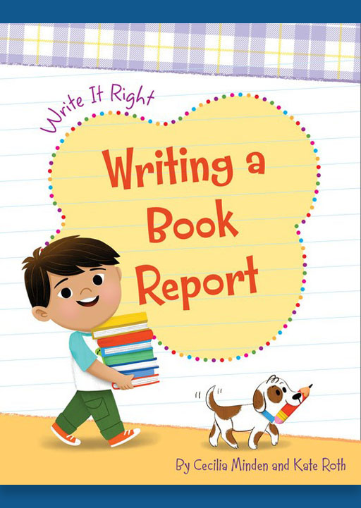Write it Right - Writing a Book Report - Phoenix Educational System