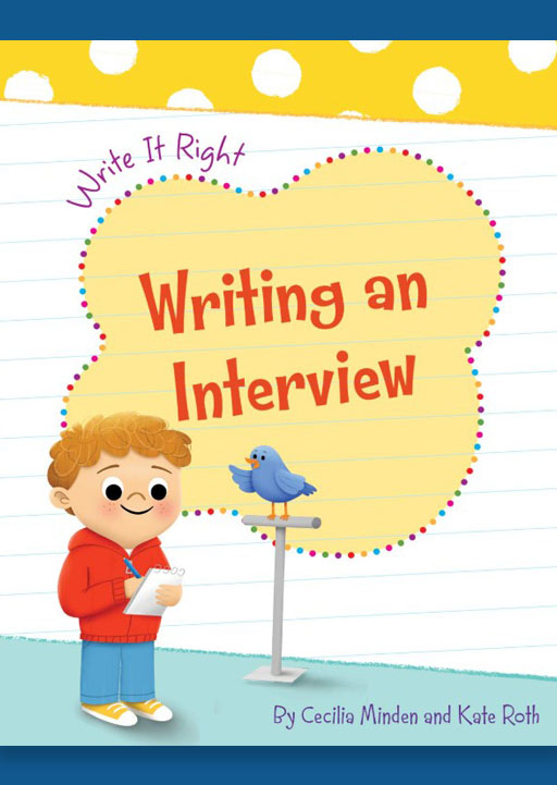 Writing it Right - Writing an Interview - Phoenix Educational System
